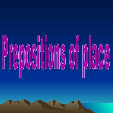 Prepositions of place | PPT