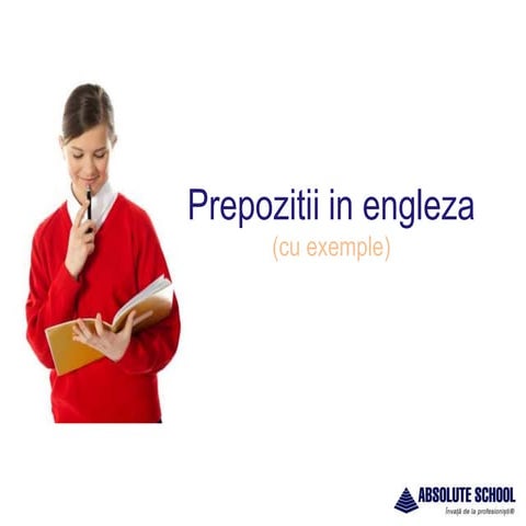Prepozitii in Engleza | Cursuri Engleza | PPTX