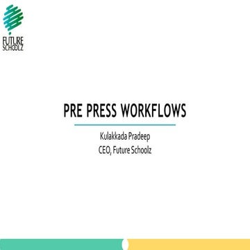Pre press workflow | PPTX