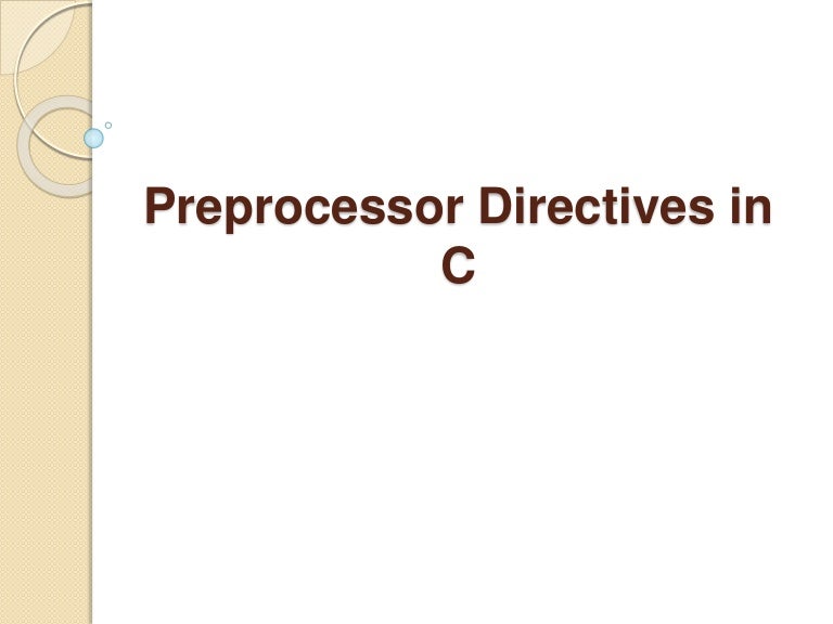 Preprocessor Directives In C Language