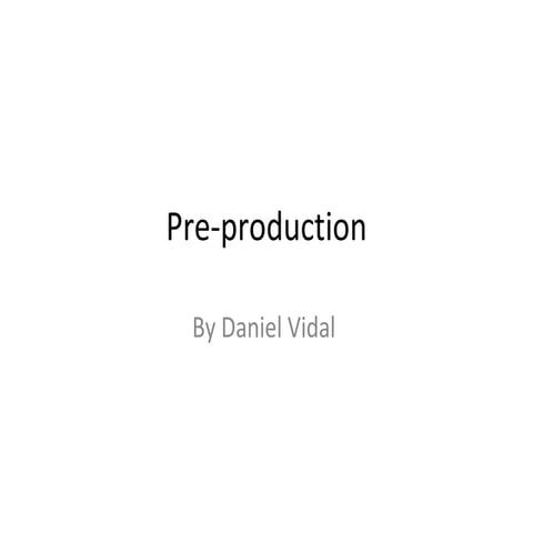 Preproduction | PPT