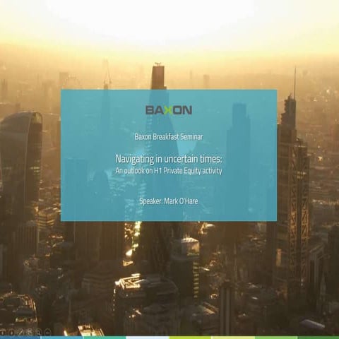 Baxon Breakfast Seminar: ‘Navigating in uncertain times: An outlook on ...