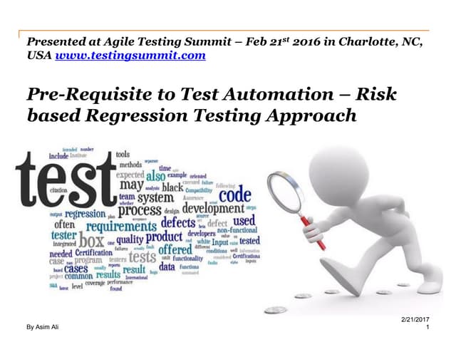 Risk Based Regression Testing Approach Ppt