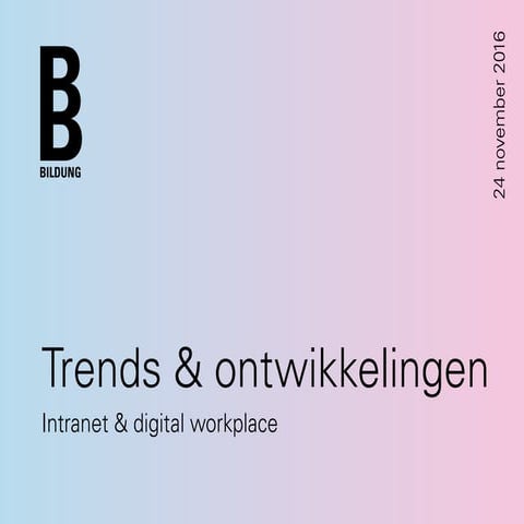 Keynote National Intranet symposium - Nov. 24, 2016 | PPT