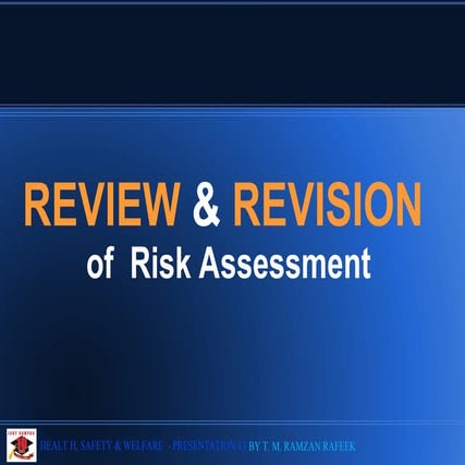 REVIEW & REVISION of Risk Assessmentes | PPT