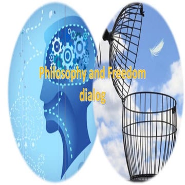 Philosophy and Freedom dialog | PPTX