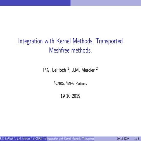 Integration With Kernel Methods Transported Meshfree Methods Ppt 9697