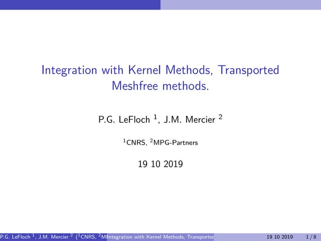 Integration With Kernel Methods Transported Meshfree Methods Ppt 9697