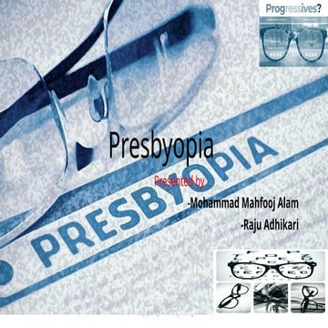 Presbyopia and amplitude of accommodation.pptx