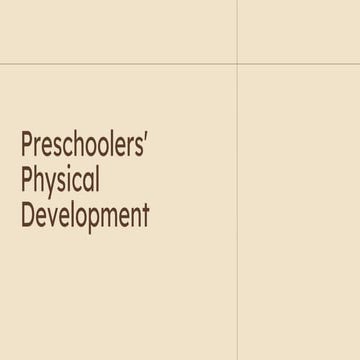 Preschoolers' Physical Development_00001 | PDF