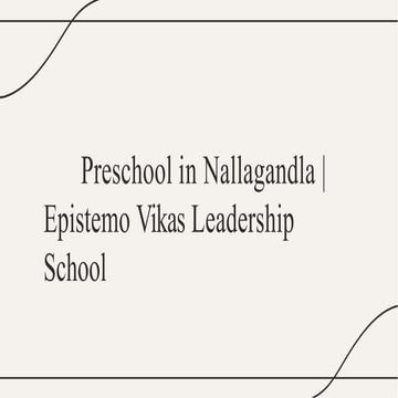 Best Nursery School in Nallagandla, Hyderabad - Epistemo Vikas ...