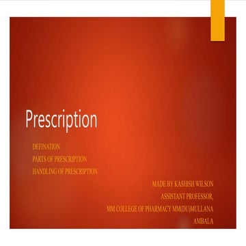 PARTS OF PRESCRIPTION AND HANDLING OF PRESCRIPTION | PPTX