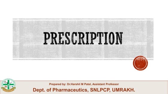 PARTS OF PRESCRIPTION AND HANDLING OF PRESCRIPTION | PPTX