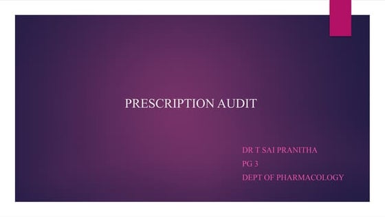 prescription audit : Everything about prescription. | PPT