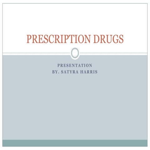 Prescription Drugs | PPTX