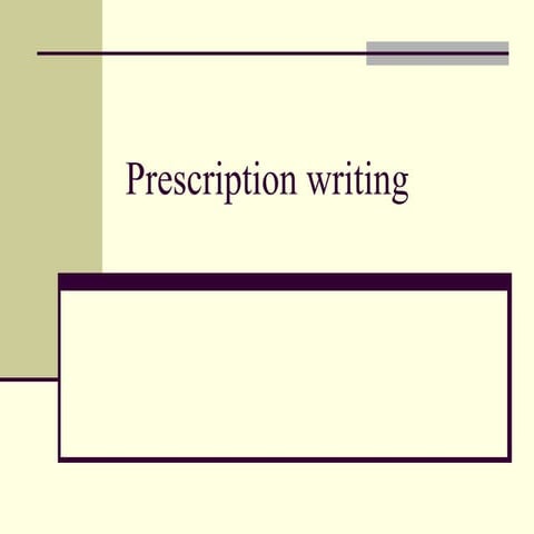 Prescription writing | PPT