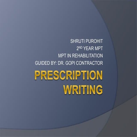 Prescription writing | PPTX
