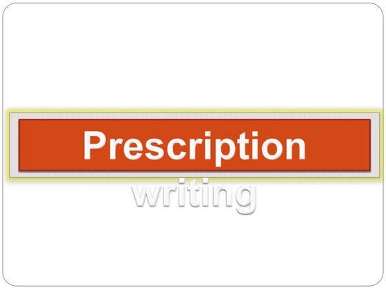 PARTS OF PRESCRIPTION AND HANDLING OF PRESCRIPTION | PPTX