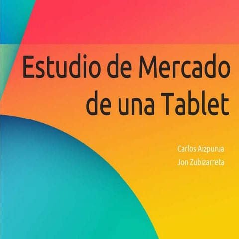 Tablet market study (Spanish) | PPT