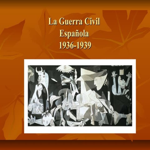 Historia en la clase de E/LE: la guerra civil espanola | PPT