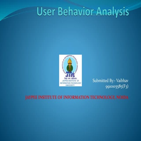 user behaviour analysis | PPTX