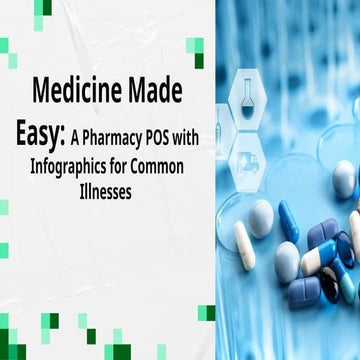 Medicine Made Easy: A Pharmacy POS with Infographics for common ...