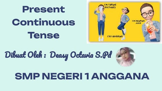 Present Continuous Tense Slideshow .pptx