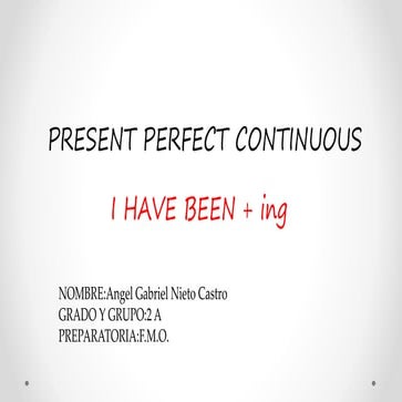 Present Perfect Continuous | PPT