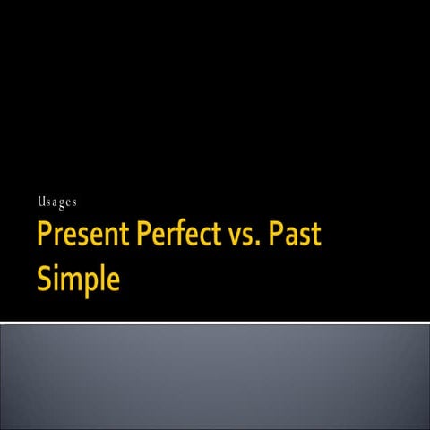 Present Perfect Vs Past Simple | PPT