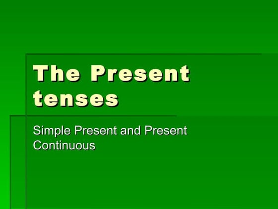 Present Simple V Present Continuous4376 | PPT