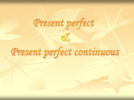 Present perfect | PPT