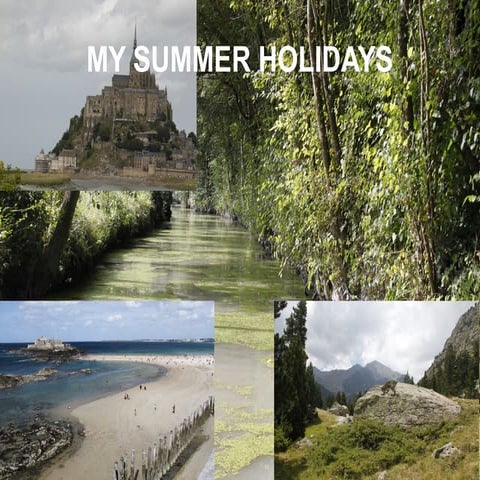 My summer holidays 2012 | ODP