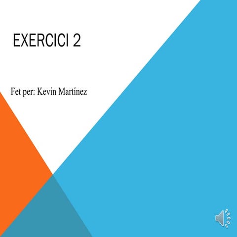 Presentació 2 kevin | PPT