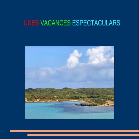 Presentació d'unes vacances | ODP