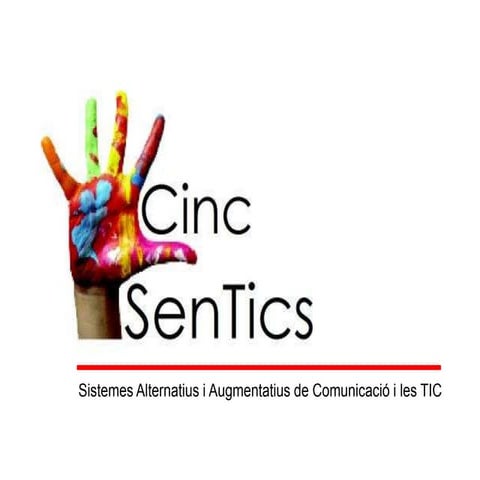 Presentació Cinc SenTics | PPTX