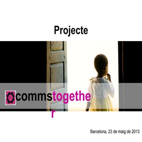 Presentació Comms Together | PPTX
