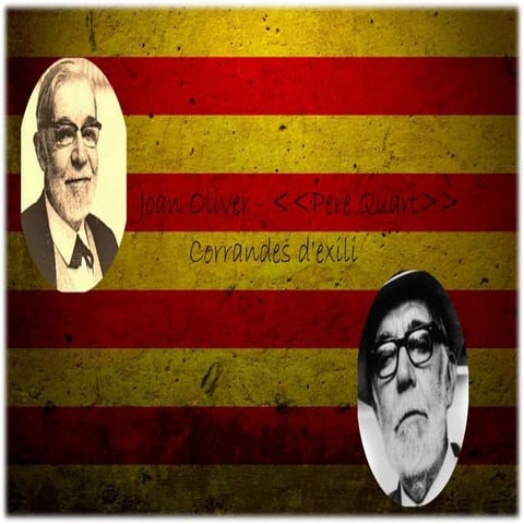 Presentació corrandes d'exili pere quart | PPTX