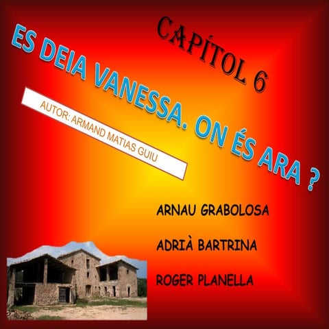 Es deia Vanessa. On és ara? | PPTX