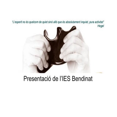 Presentació ies bendinat a les famílies | PPT