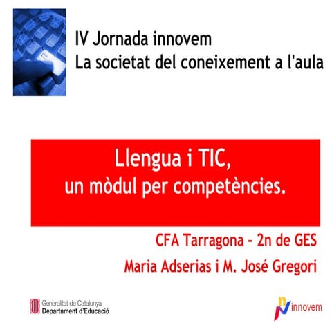 Llengua i TIC, un mòdul per competències. | PPT