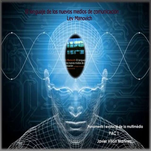 Lev Manovich. Ideas y conceptos. | PPTX