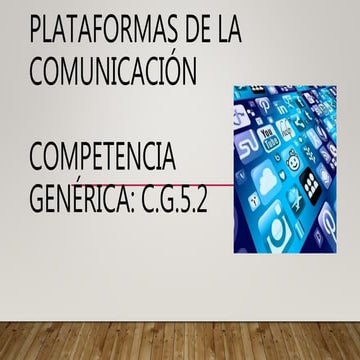 El Impacto de las Plataformas de Comunicación y su Evolución | PPTX