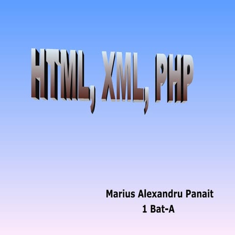 Presentació Htm, Xml, Php | PPT