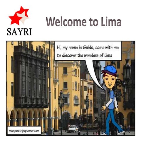 Welcome to Lima, Peru | PPTX