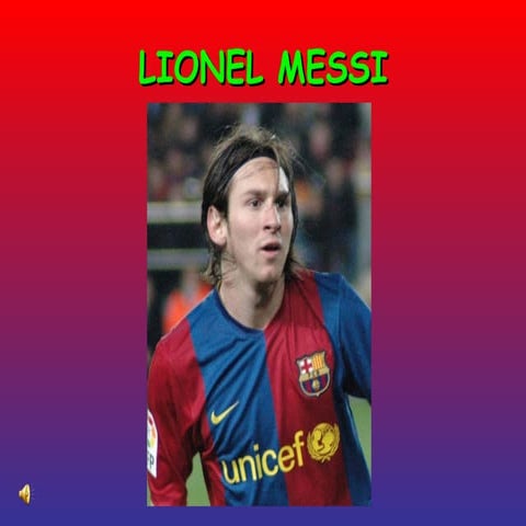 PresentacióN Lionel Messi | PPT