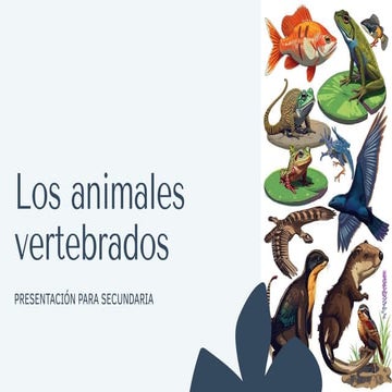 Los animales vertebrados - Educación Secundaria - ¡Presentación creada ...