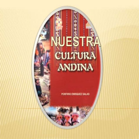 cultura andina | PPTX