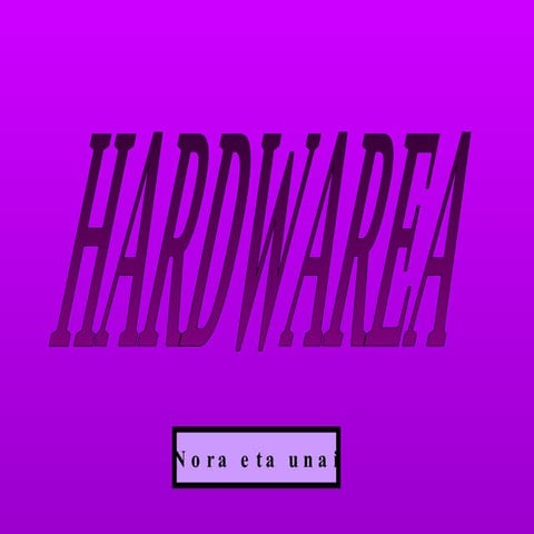 hardwarea | PPT