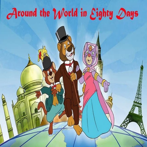 Around the World in Eighty Days | PPT