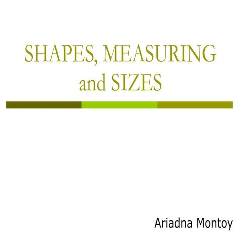 SHAPES, MEASURING and SIZES | PPT